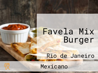 Favela Mix Burger aus Rio de Janeiro Speisekarte